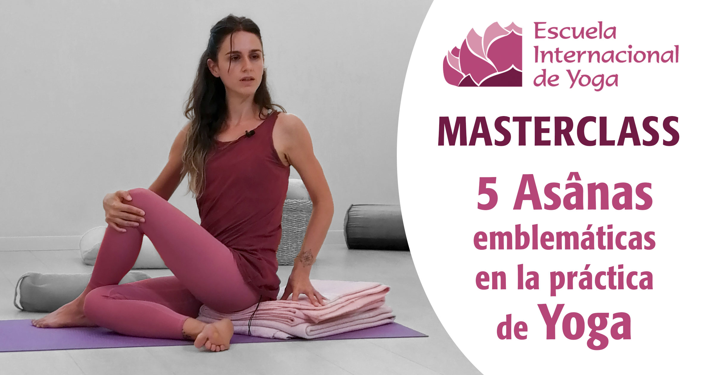 5 Asânas emblemáticas - Escuela Internacional de Yoga