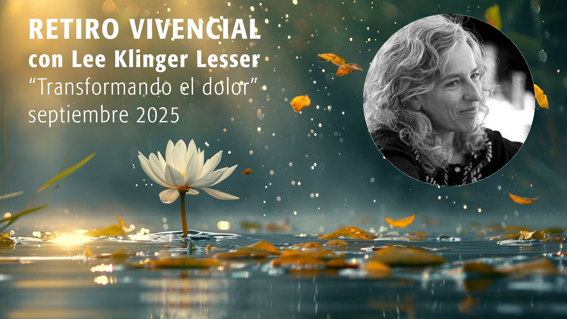 Retiro con Lee Klinger Lesser - Escuela Internacional de Yoga